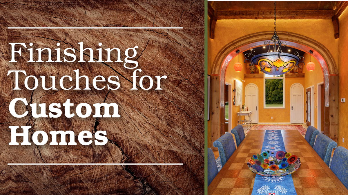 Finishing Touches for Custom Homes | Old School Craftsman